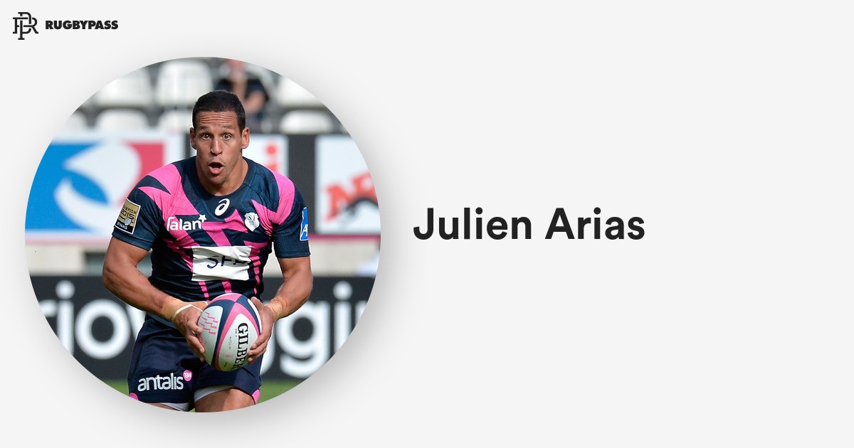 Julien Arias Rugby | Julien Arias News, Stats & Team | RugbyPass