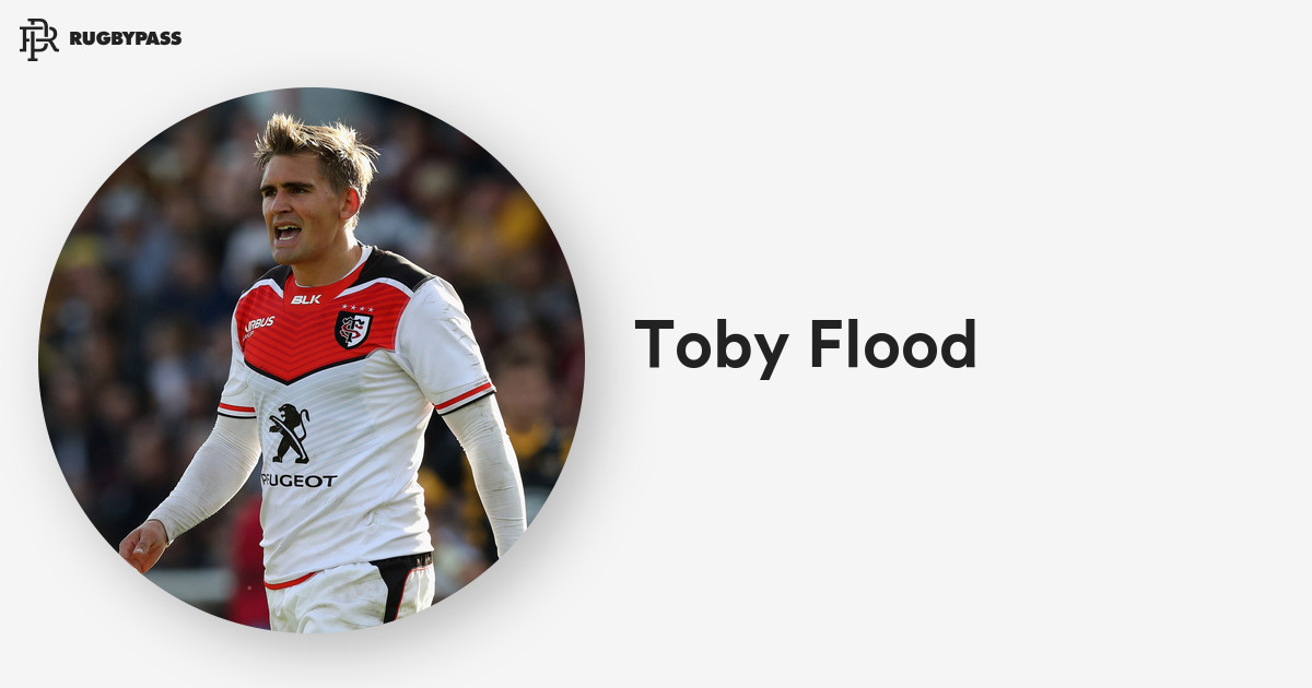 Toby Flood Rugby | Toby Flood News, Stats & Team | RugbyPass