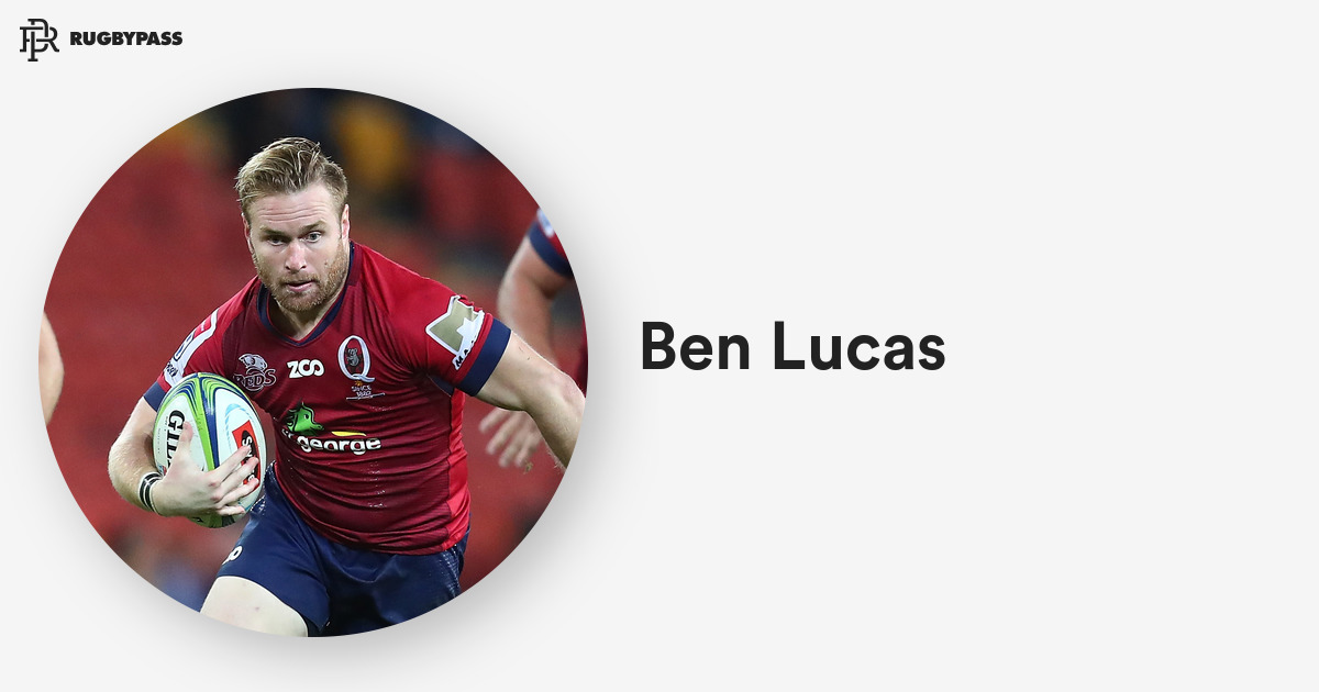 Ben Lucas Rugby | Ben Lucas News, Stats & Team | RugbyPass
