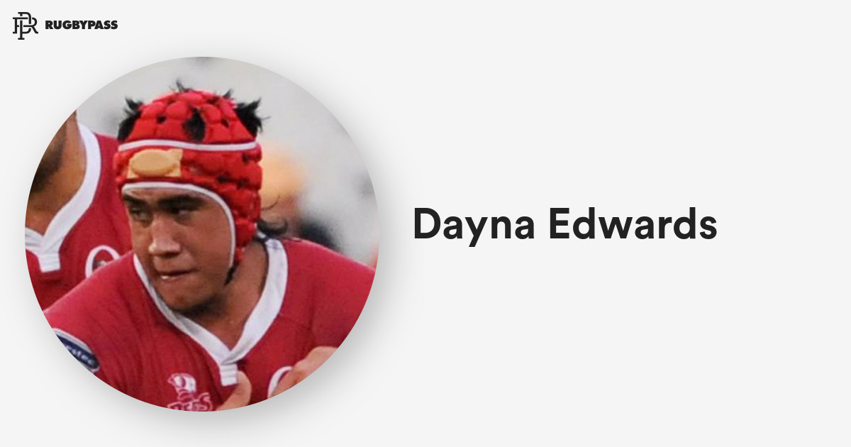 Dayna Edwards Rugby | Dayna Edwards News, Stats & Team | RugbyPass