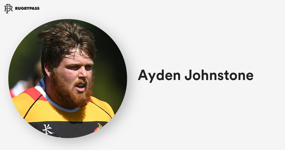 Ayden Johnstone Rugby | Ayden Johnstone News, Stats & Team | RugbyPass