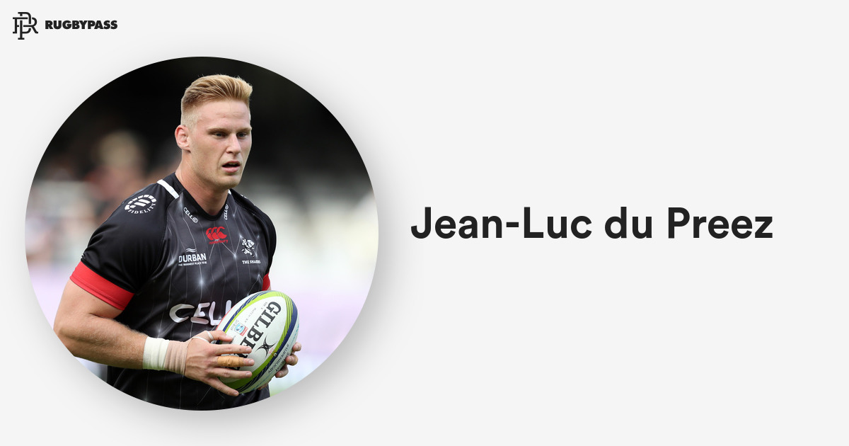 Jean-Luc du Preez Rugby | Jean-Luc du Preez News, Stats & Team | RugbyPass