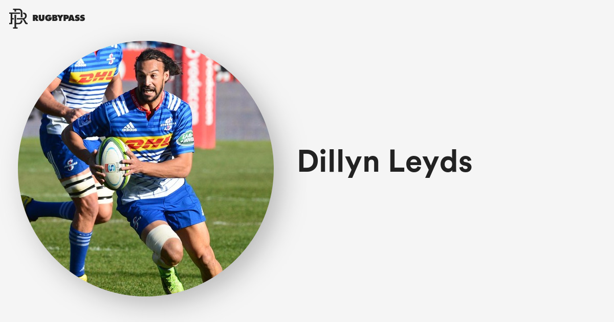Dillyn Leyds Rugby | Dillyn Leyds News, Stats & Team | RugbyPass