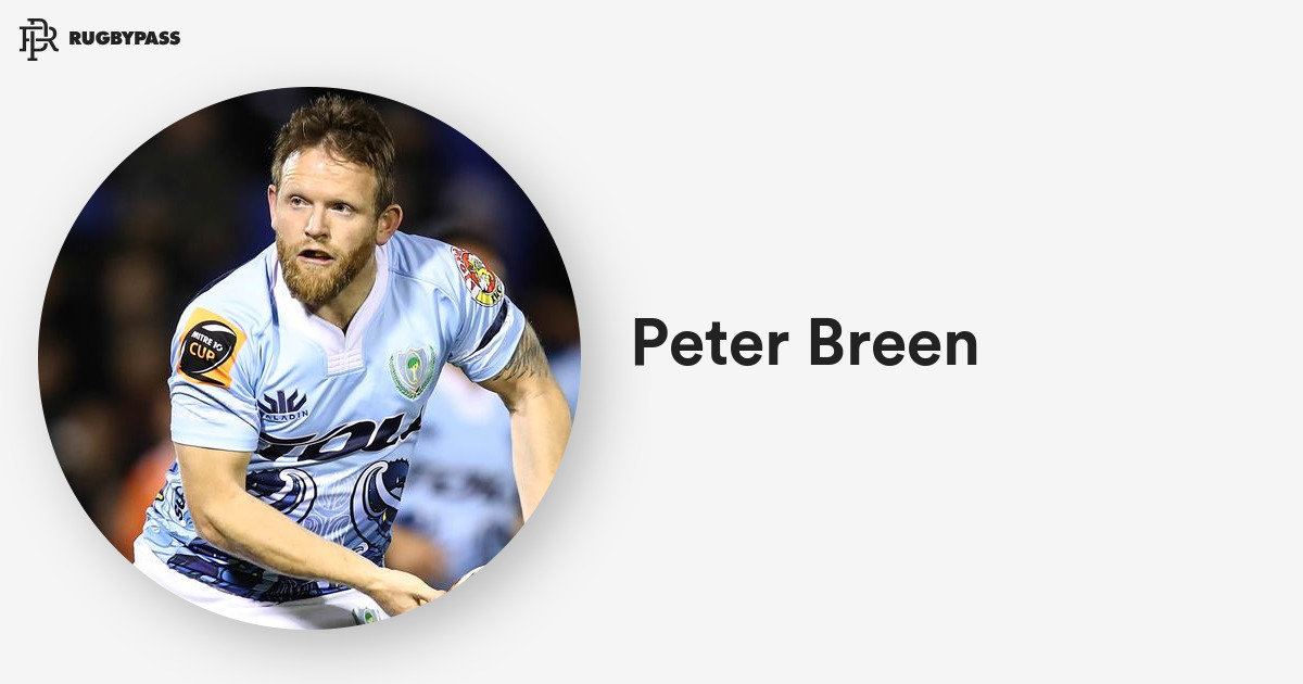 Peter Breen Rugby | Peter Breen News, Stats & Team | RugbyPass