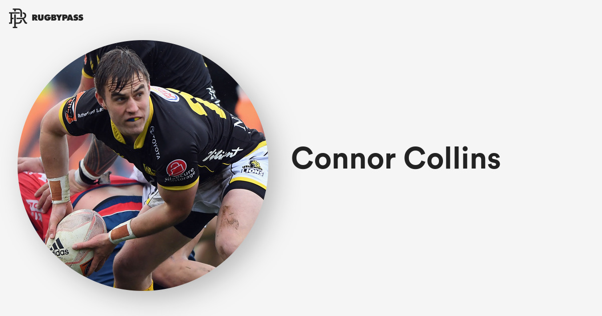 Connor Collins Rugby | Connor Collins News, Stats & Team | RugbyPass