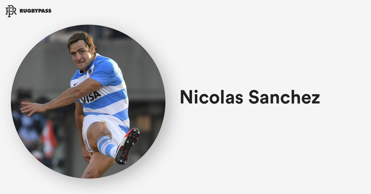 Nicolas Sanchez Rugby | Nicolas Sanchez News, Stats & Team | RugbyPass