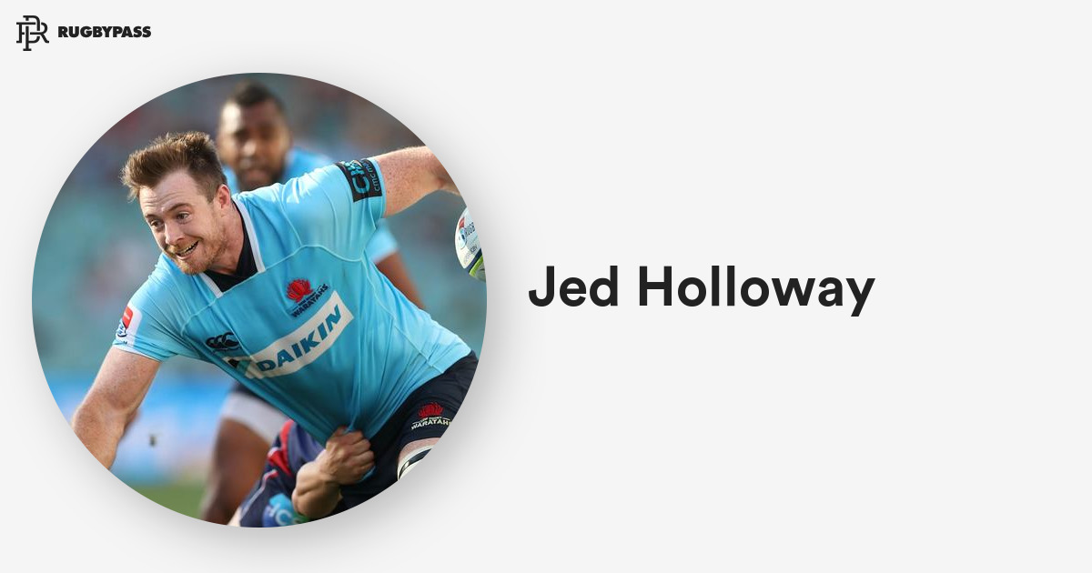Jed Holloway Rugby | Jed Holloway News, Stats & Team | RugbyPass
