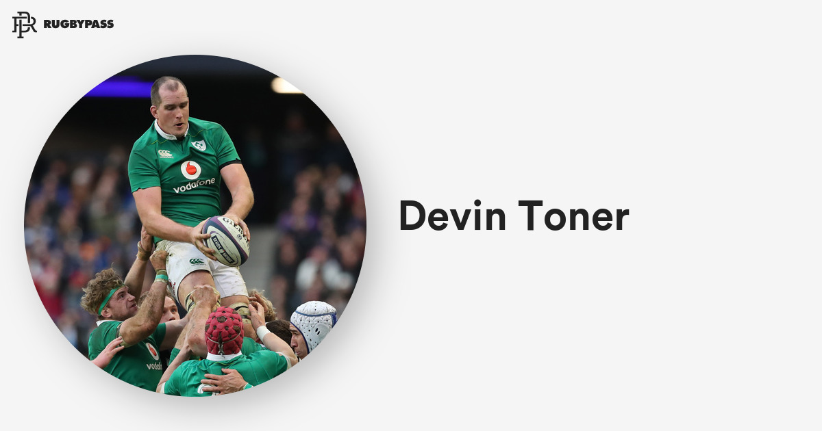 Devin Toner Rugby | Devin Toner News, Stats & Team | RugbyPass