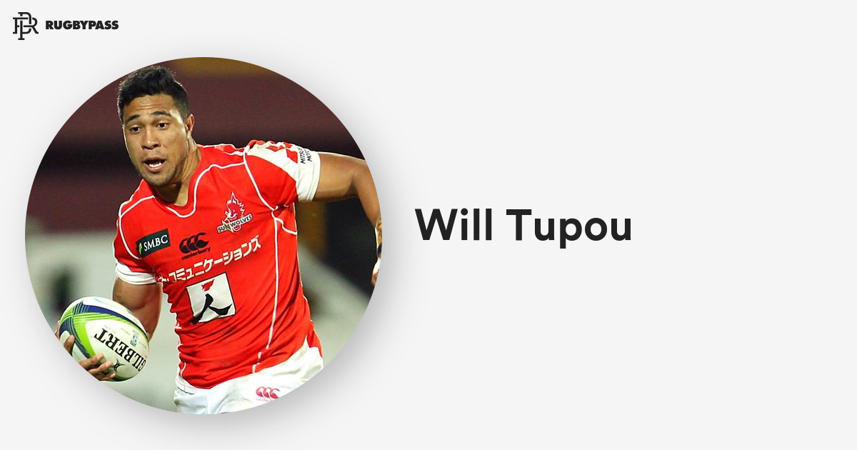 Will Tupou Rugby | Will Tupou News, Stats & Team | RugbyPass
