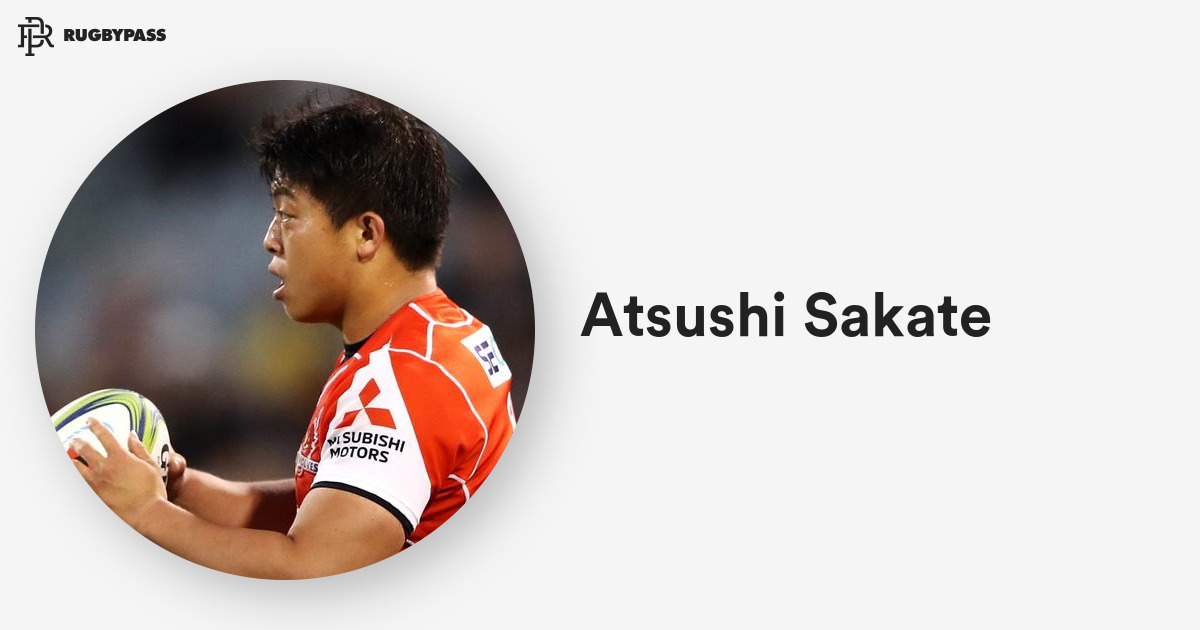 Atsushi Sakate Rugby | Atsushi Sakate News, Stats & Team | RugbyPass