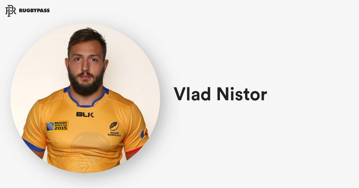 Vlad Nistor Rugby | Vlad Nistor News, Stats & Team | RugbyPass