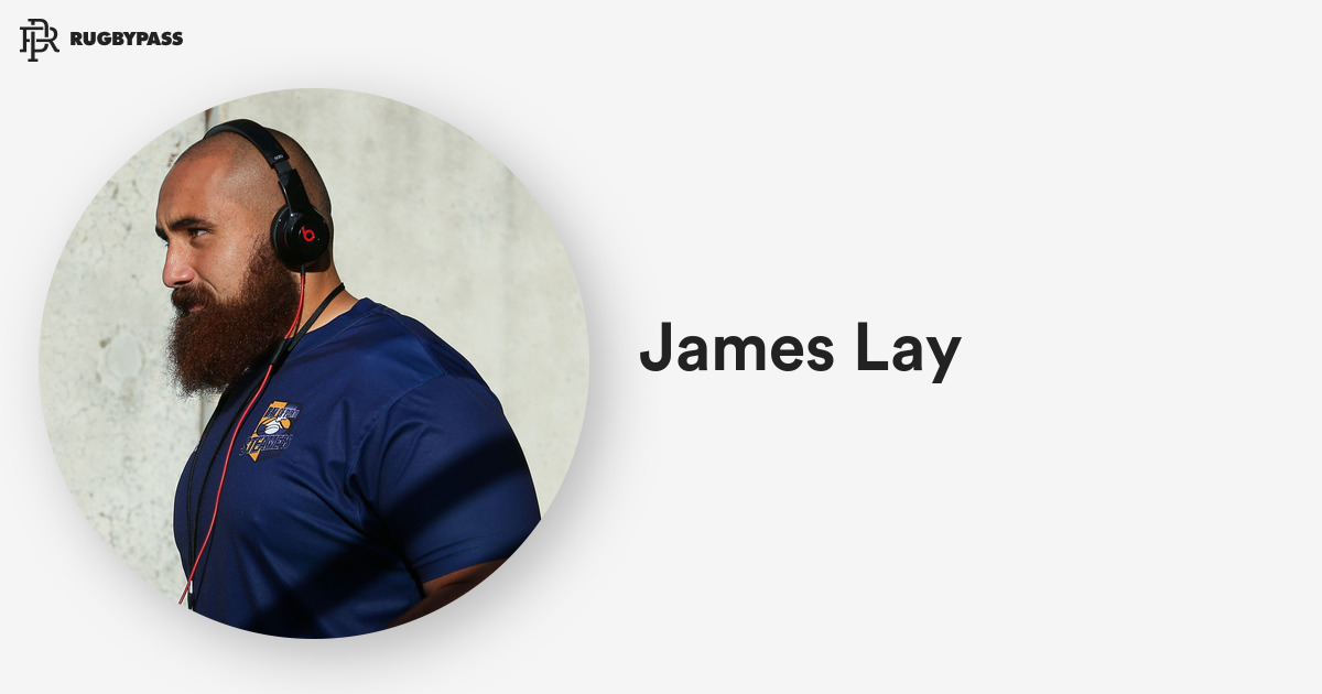 James Lay Rugby | James Lay News, Stats & Team | RugbyPass