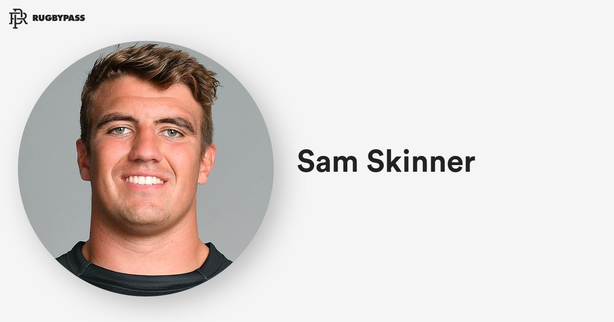 Sam Skinner Rugby | Sam Skinner News, Stats & Team | RugbyPass