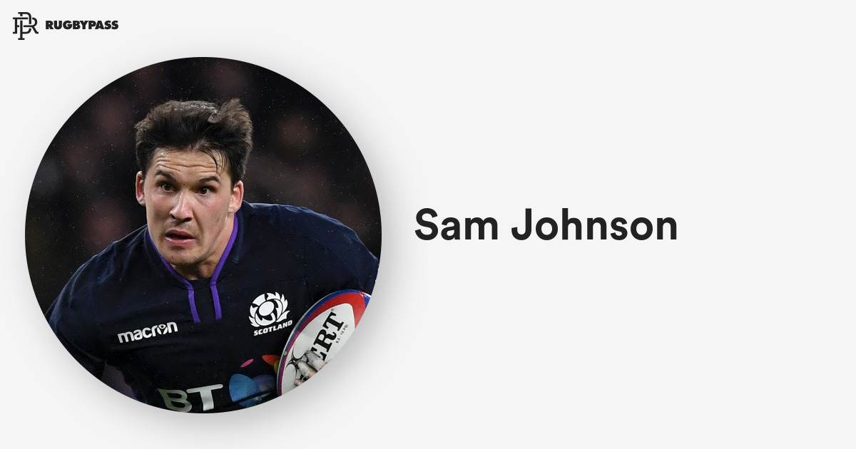 Sam Johnson Rugby | Sam Johnson News, Stats & Team | RugbyPass