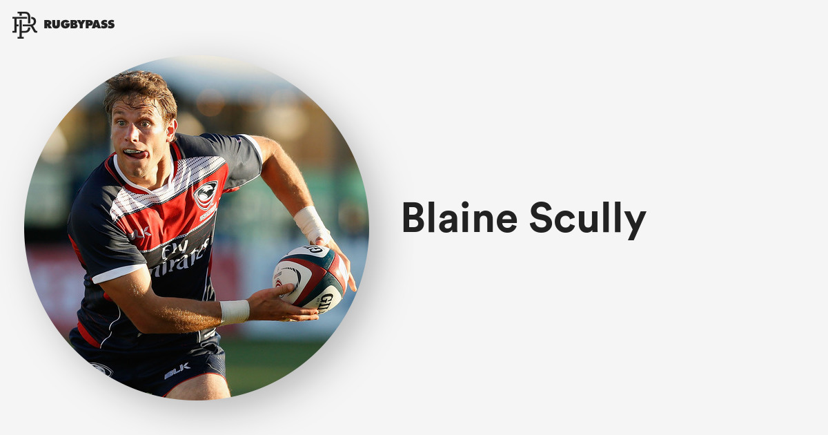 Blaine Scully Rugby | Blaine Scully News, Stats & Team | RugbyPass
