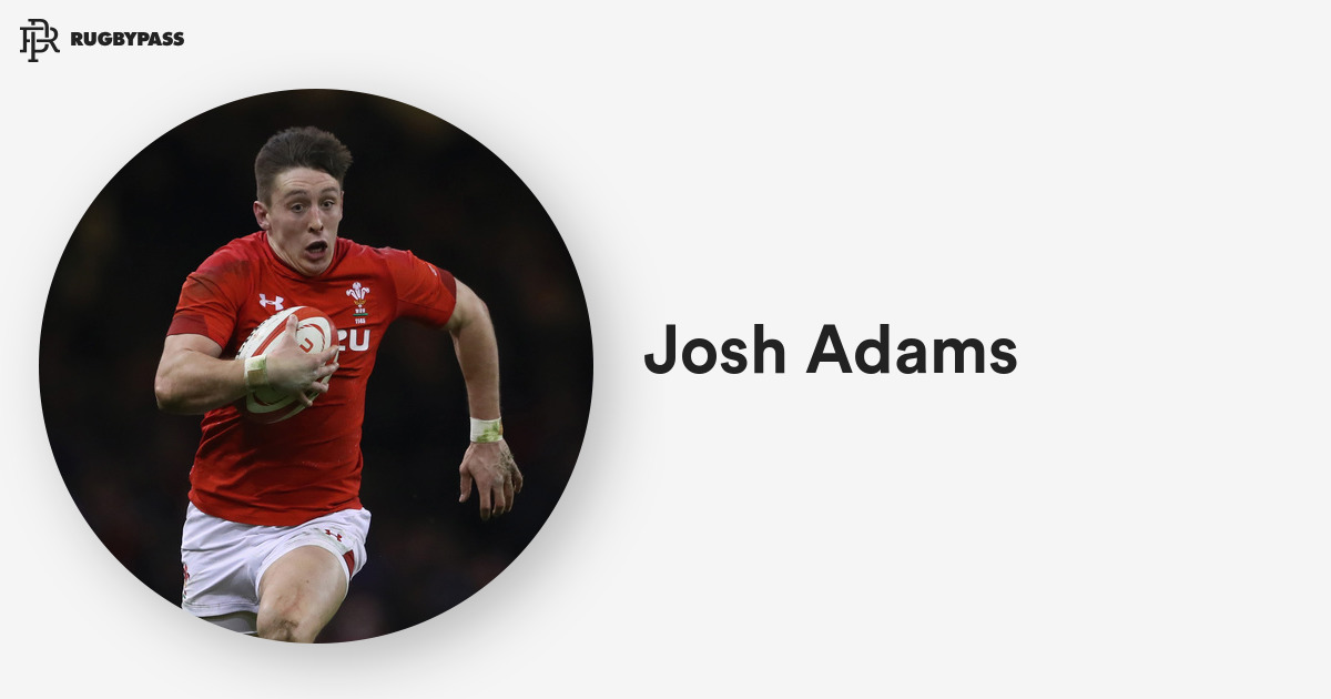 Josh Adams Rugby | Josh Adams News, Stats & Team | RugbyPass