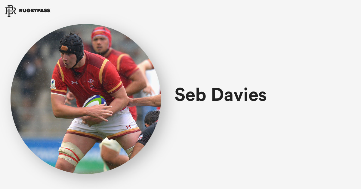 Seb Davies Rugby | Seb Davies News, Stats & Team | RugbyPass