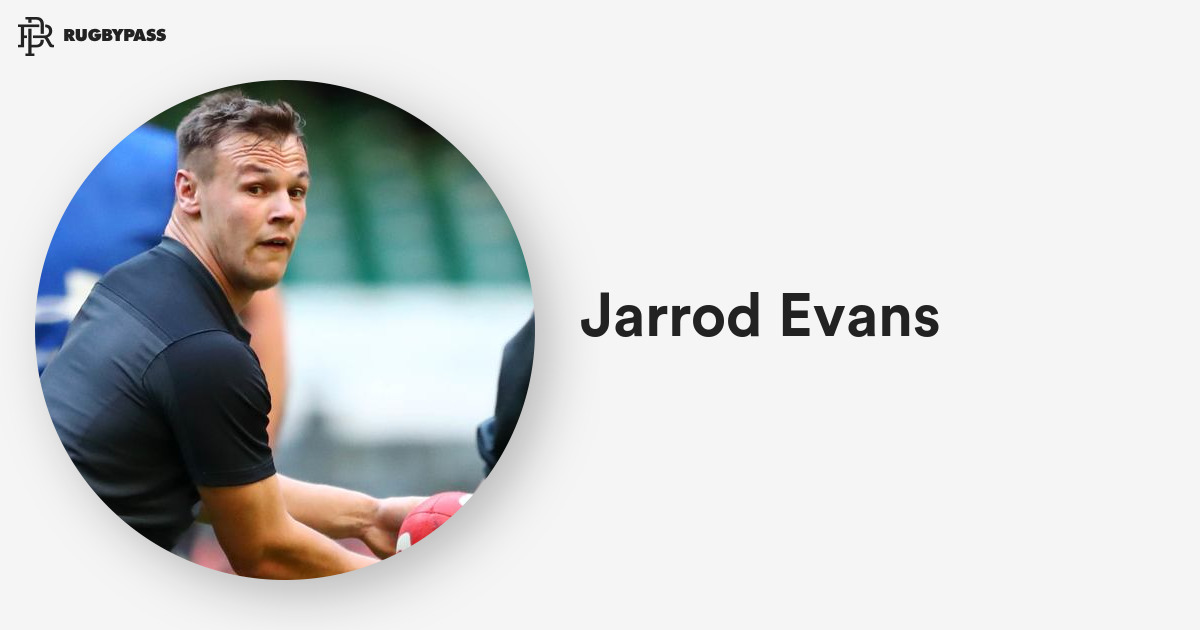 Jarrod Evans Rugby | Jarrod Evans News, Stats & Team | RugbyPass